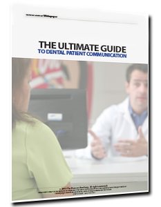 eBook | Ultimate Guide to Dental Patient Communication